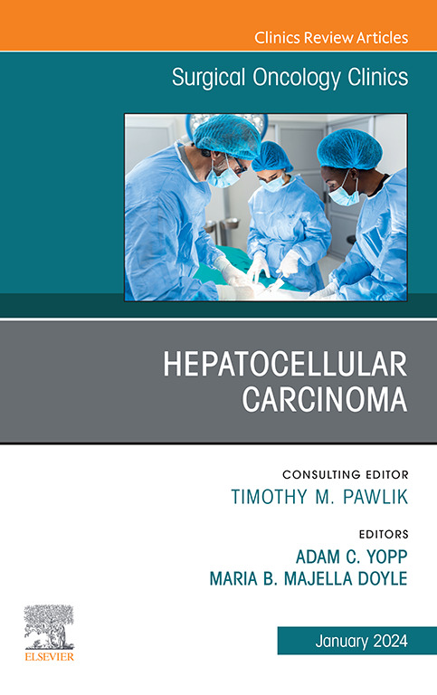 Hepatocellular Carcinoma Edited byADAM C. YOPP MD Professor of Surgery ...