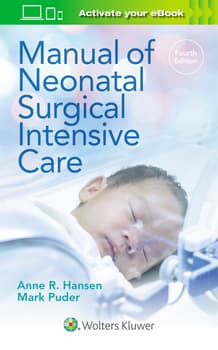 Manual of Neonatal Surgical Intensive Care Edition: 4 / 2025 - Author(s ...